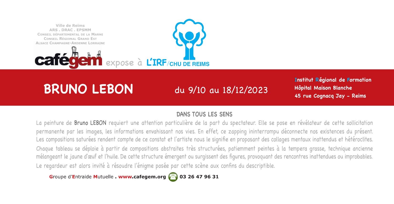 Exposition Bruno Lebon « Dans tous les sens